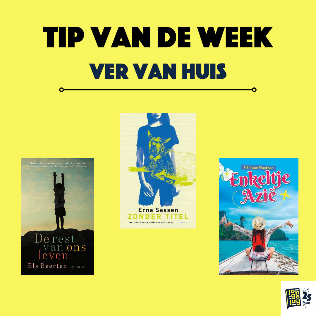 Tip van de Week: Ver van Huis - Jonge Jury
